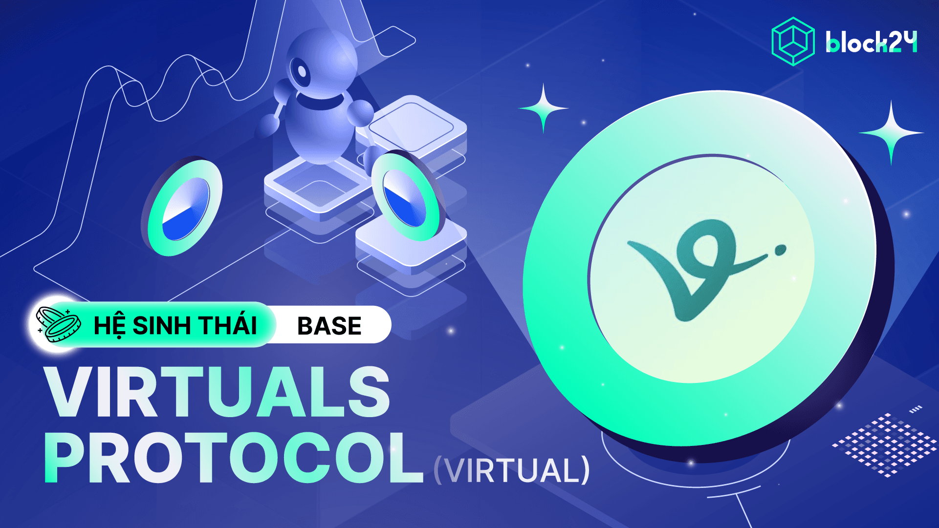 Virtuals Protocol (VIRTUAL) là gì? Dự án AI Agent top đầu 2025